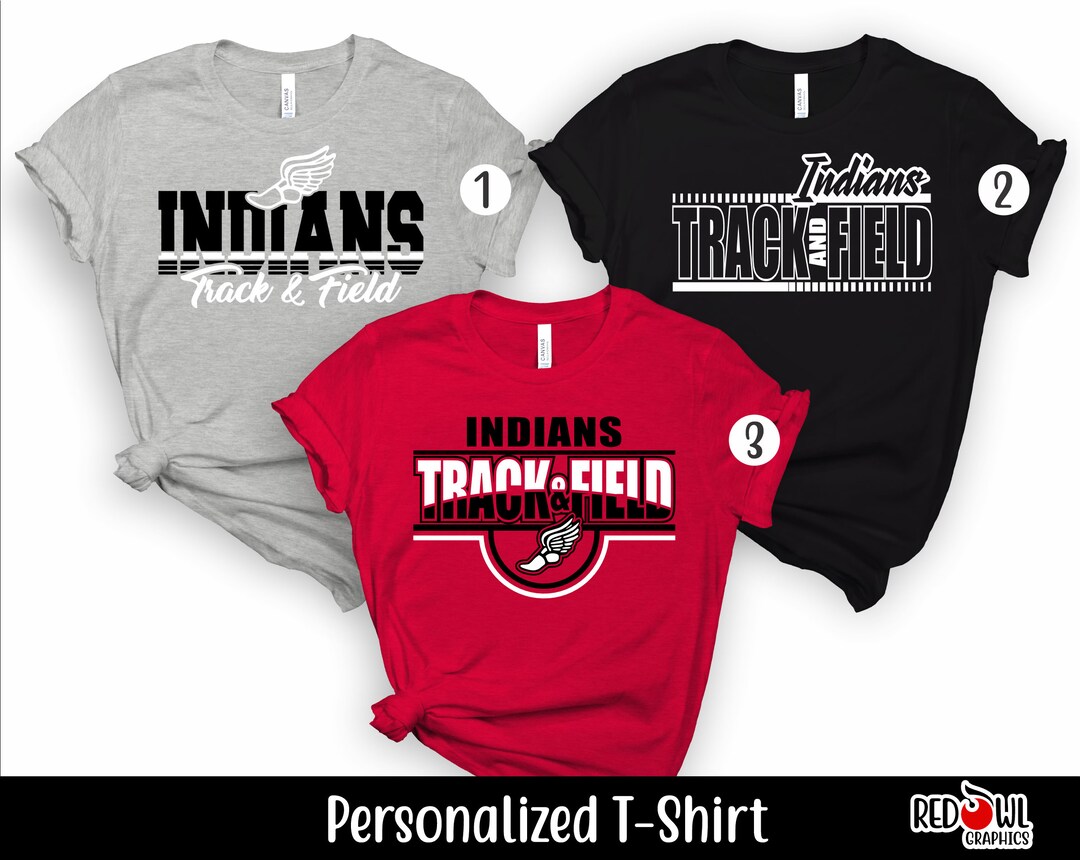 Track Shirt, Indians Shirt, Indians, Indians Track, T-shirt, Sweatshirt ...