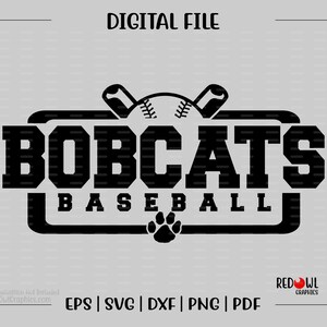 Baseball Svg, Bobcat Baseball Svg, Bobcat, Bobcats, Baseball, Svg, Dxf, Eps,png,pdf,sublimation ...