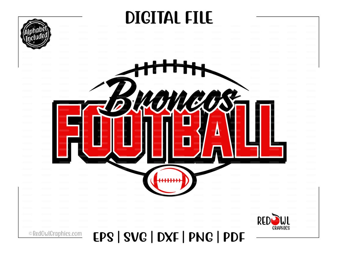 Football Svg, Bronco Svg, Bronco Football, Team Mascot, Coach, Mom, Dad ...