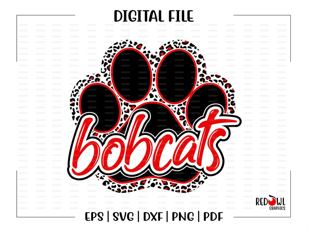 Bobcat Svg, Bobcats Svg, Bobcat, Bobcats, Paw, Mascot, Htv, Svg, Dxf ...