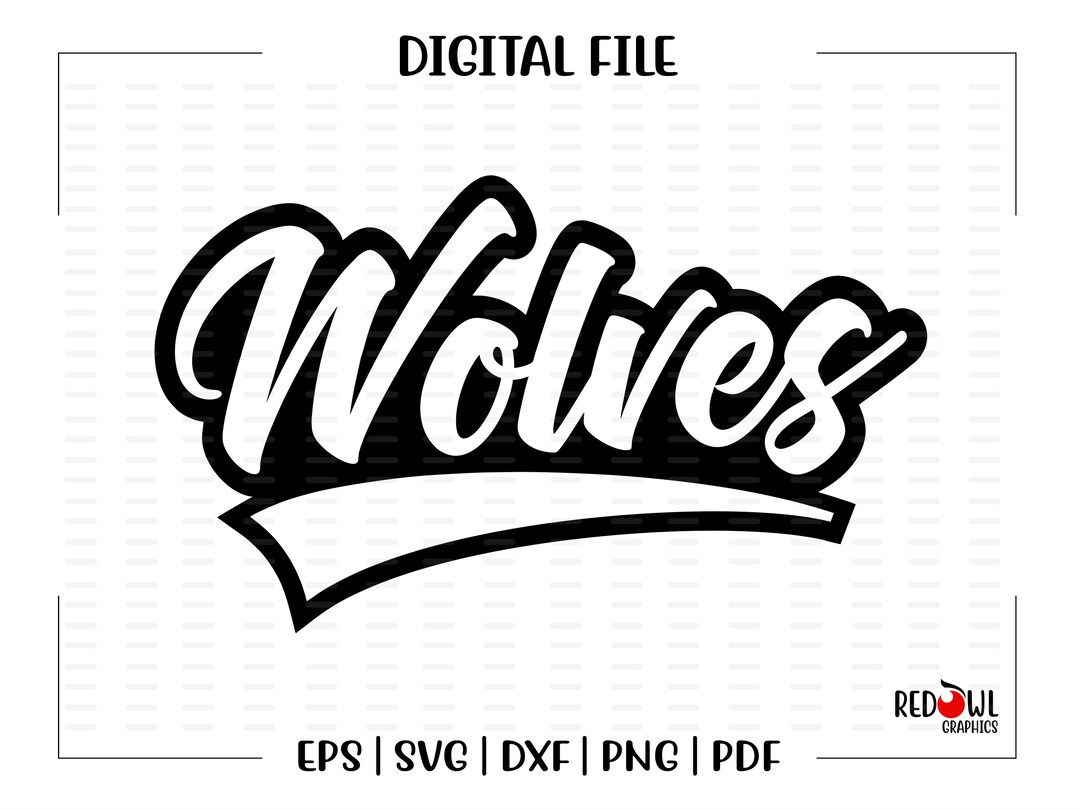 Wolves Svg Wolves Wolf Mascot School Svg Dxf Eps Png - Etsy