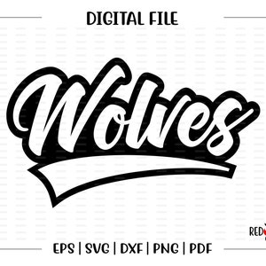 Wolves Svg, Wolves, Wolf, Mascot, School, Svg, Dxf, Eps, Png, Pdf ...
