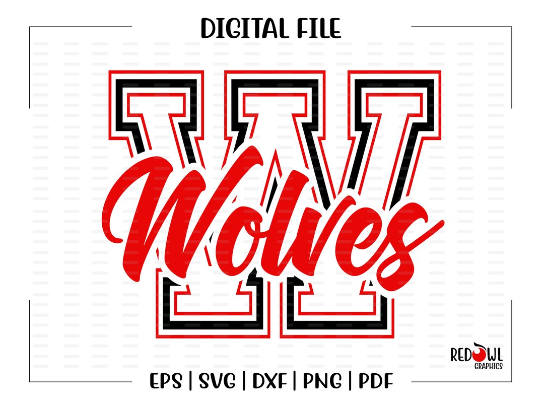Wolves Svg, Wolves, Wolf, Mascot, School, Svg, Dxf, Eps, Png, Pdf ...