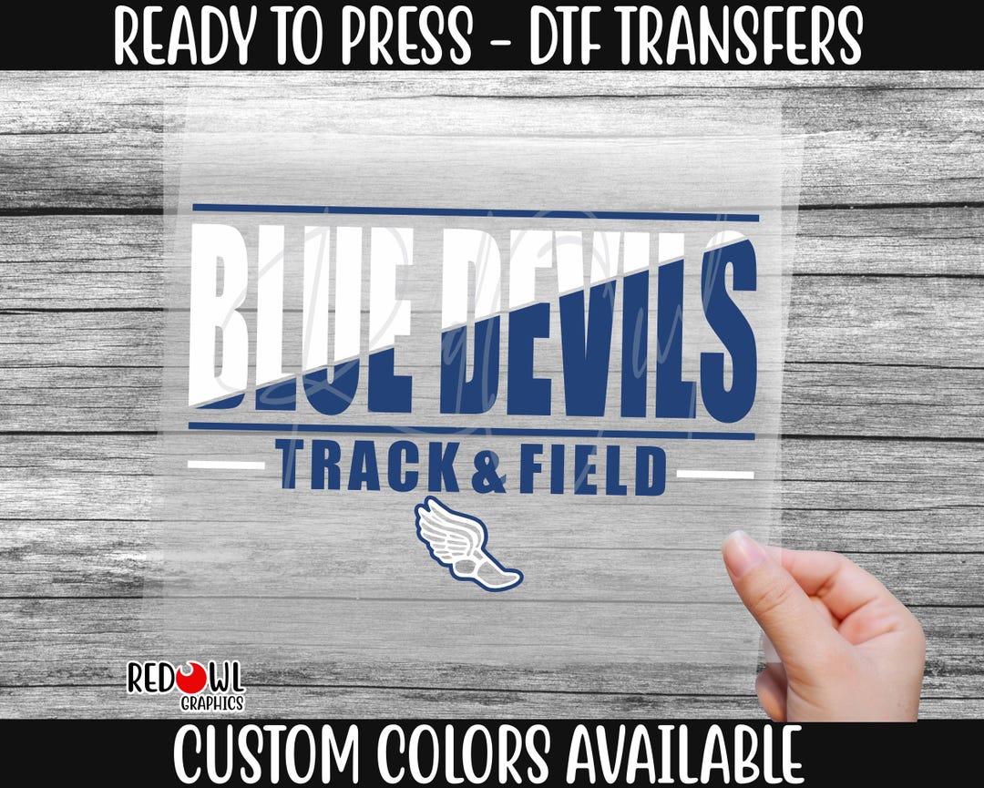 Track DTF, Ready to Press, Blue Devils, Blue Devil DTF, Track and Field, Heat Transfer, DTF ...