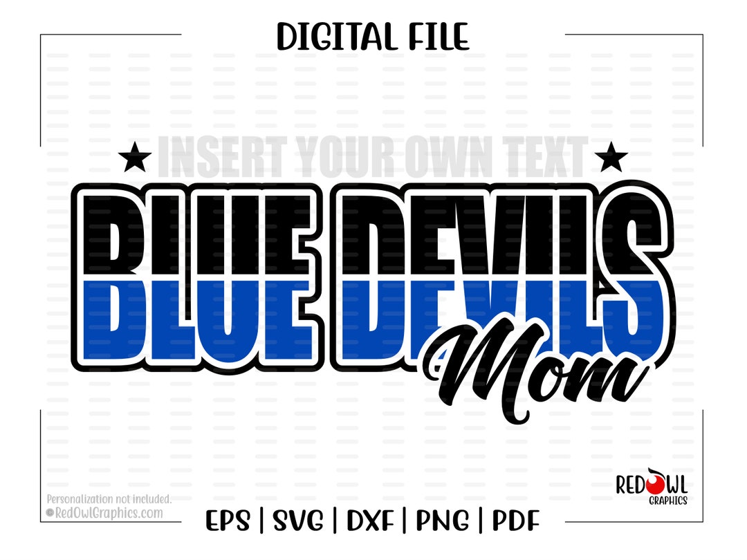 Blue Devil Mom Svg, Dad, Blue Devil Svg, Blue Devil, Grandma, Mom, Dad ...