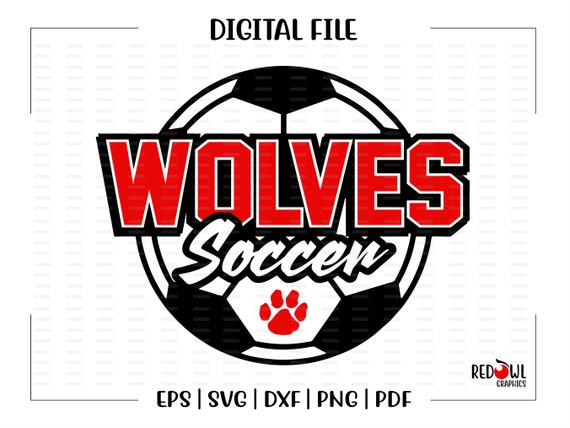 Soccer Svg Wolves Soccer Svg Wolves Wolf Soccer Svg Dxf | Etsy