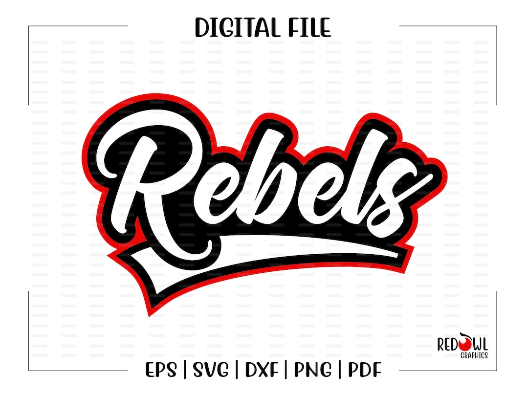 Rebel Svg, Rebels Svg, Rebel, Rebels, Clipart, Team, Mascot, School ...