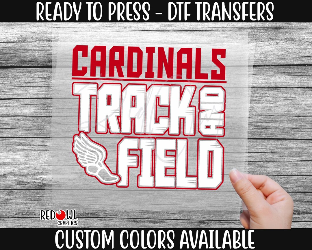 Track DTF, Ready to Press, Cardinals , Cardinals DTF, Track and Field ...