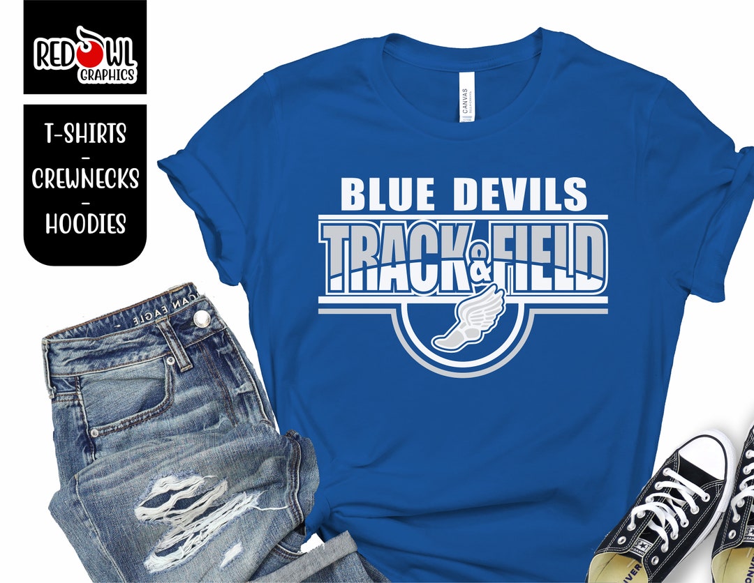 Track Shirt, Blue Devils Shirt, Blue Devil, Track, T-shirt, Sweatshirt ...