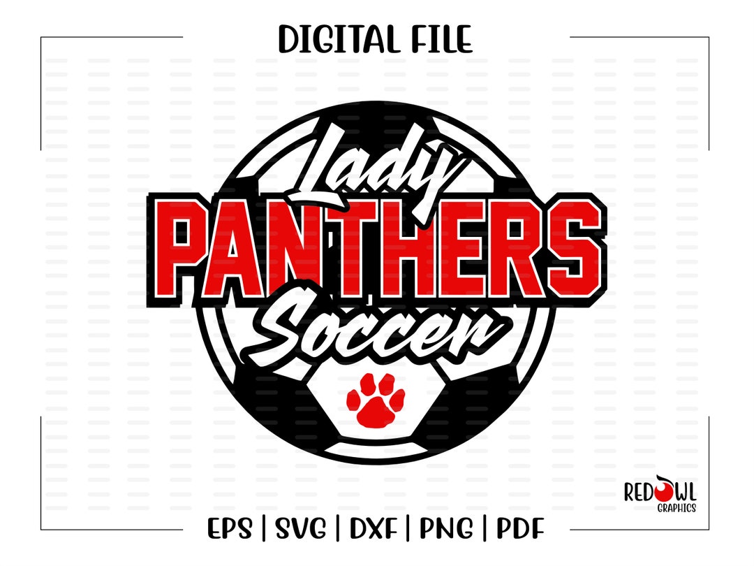 Soccer Svg Panther Soccer Svg Lady Panther Panthers - Etsy