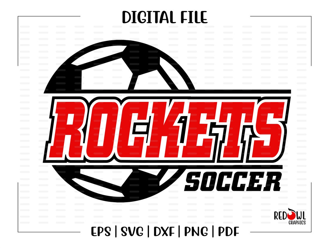 Soccer Svg, Rocket Soccer Svg, Rocket, Rockets, Soccer, Svg, Dxf, Eps ...