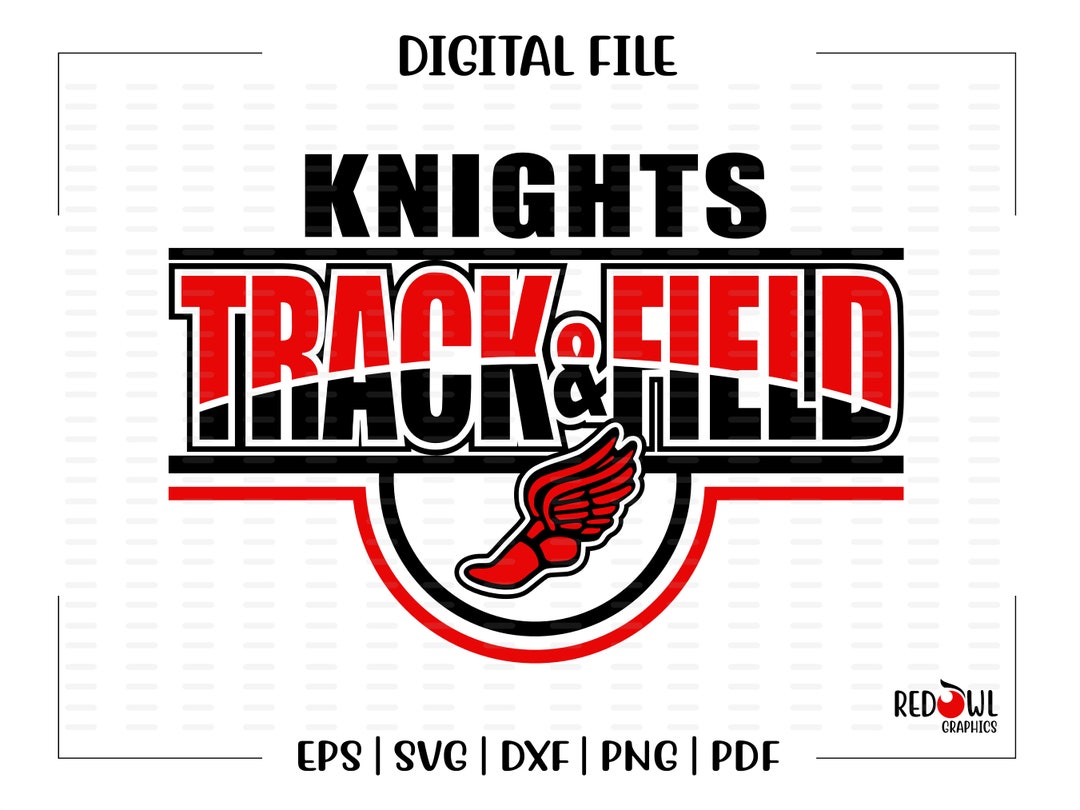 Track Svg, Knight Track Svg, Knight, Knights, Track, Svg, Dxf, Eps, Png, Pdf, Sublimation, Cut ...