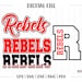 Rebel Svg, Rebels Svg, Script, Text, Rebel, Rebels, Clipart, Svg, Dxf ...