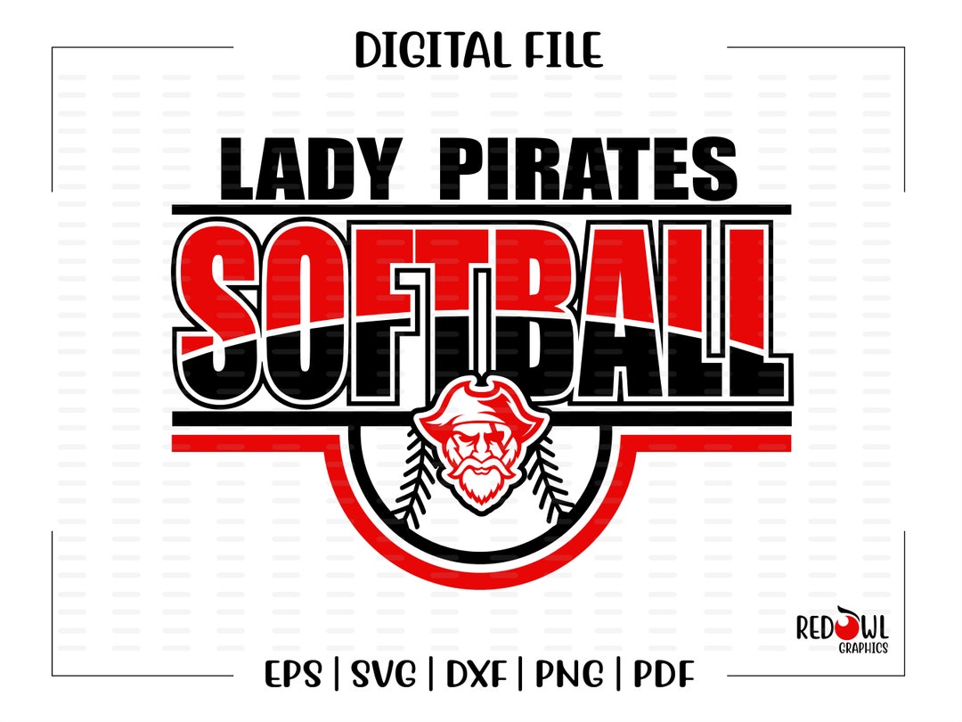 Softball Svg, Lady Pirates Softball Svg, Pirate, Pirates, Lady ...
