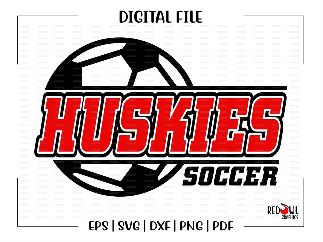 Soccer Svg, Huskie Soccer Svg, Huskie, Huskies, Soccer, Svg, Dxf, Eps ...