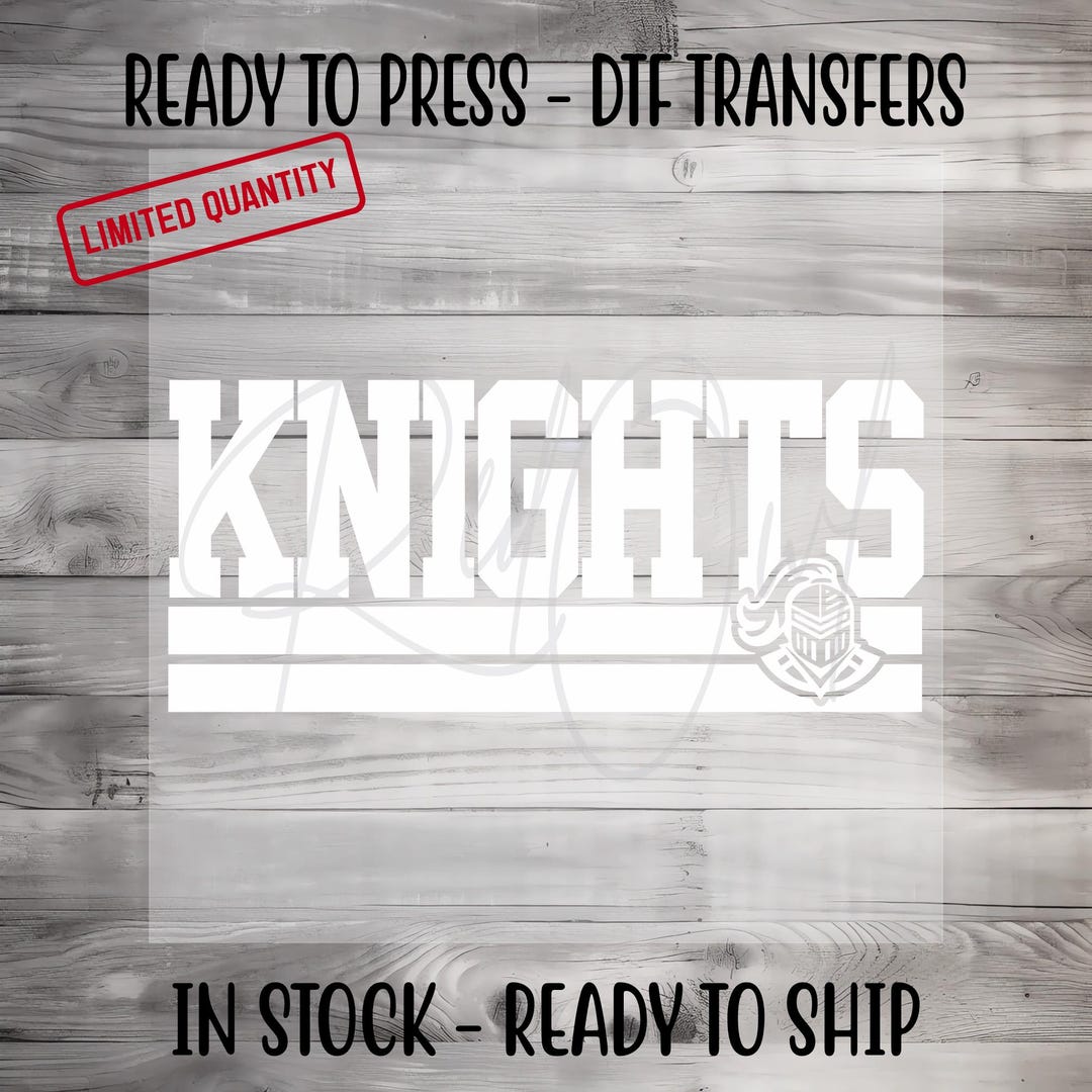 Knights Mascot DTF, Ready to Press, Knight, Team Spirt, Heat Transfer ...