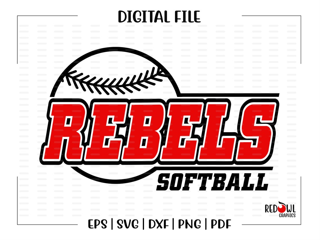 Softball Svg, Rebel Softball Svg, Rebel, Rebels, Softball, Svg, Dxf ...