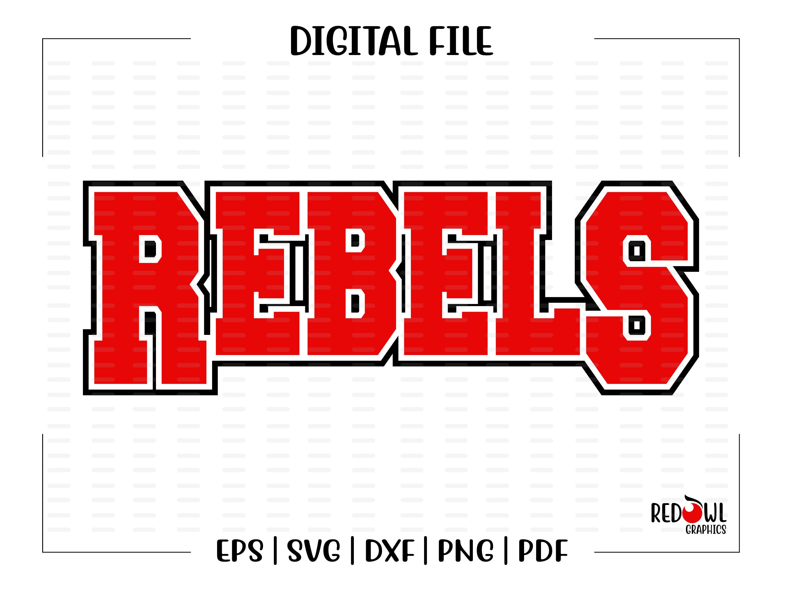 Rebel Svg Rebels Svg Rebel Rebels Clipart Team Mascot | Etsy