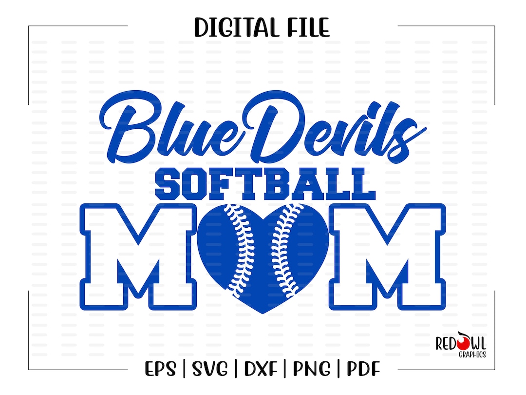 Softball Mom Svg, Blue Devil Softball Svg, Blue, Devil, Softball, Mom ...