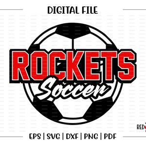 Soccer Svg, Rocket Soccer Svg, Rocket, Rockets, Soccer, Svg, Dxf, Eps ...