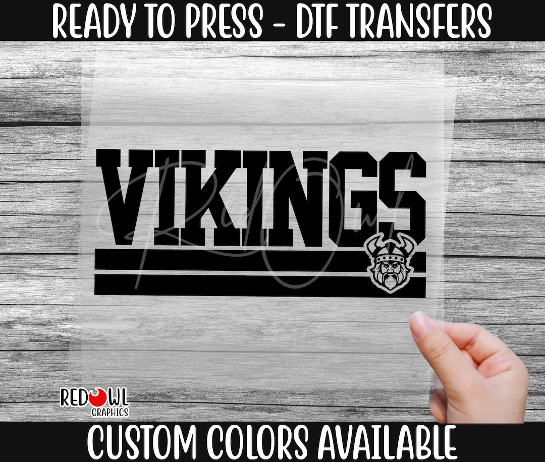 Ready to Press, Vikings, Vikings, DTF, Custom DTF Transfer, Heat Transfer,dtf, Vikings Transfer ...
