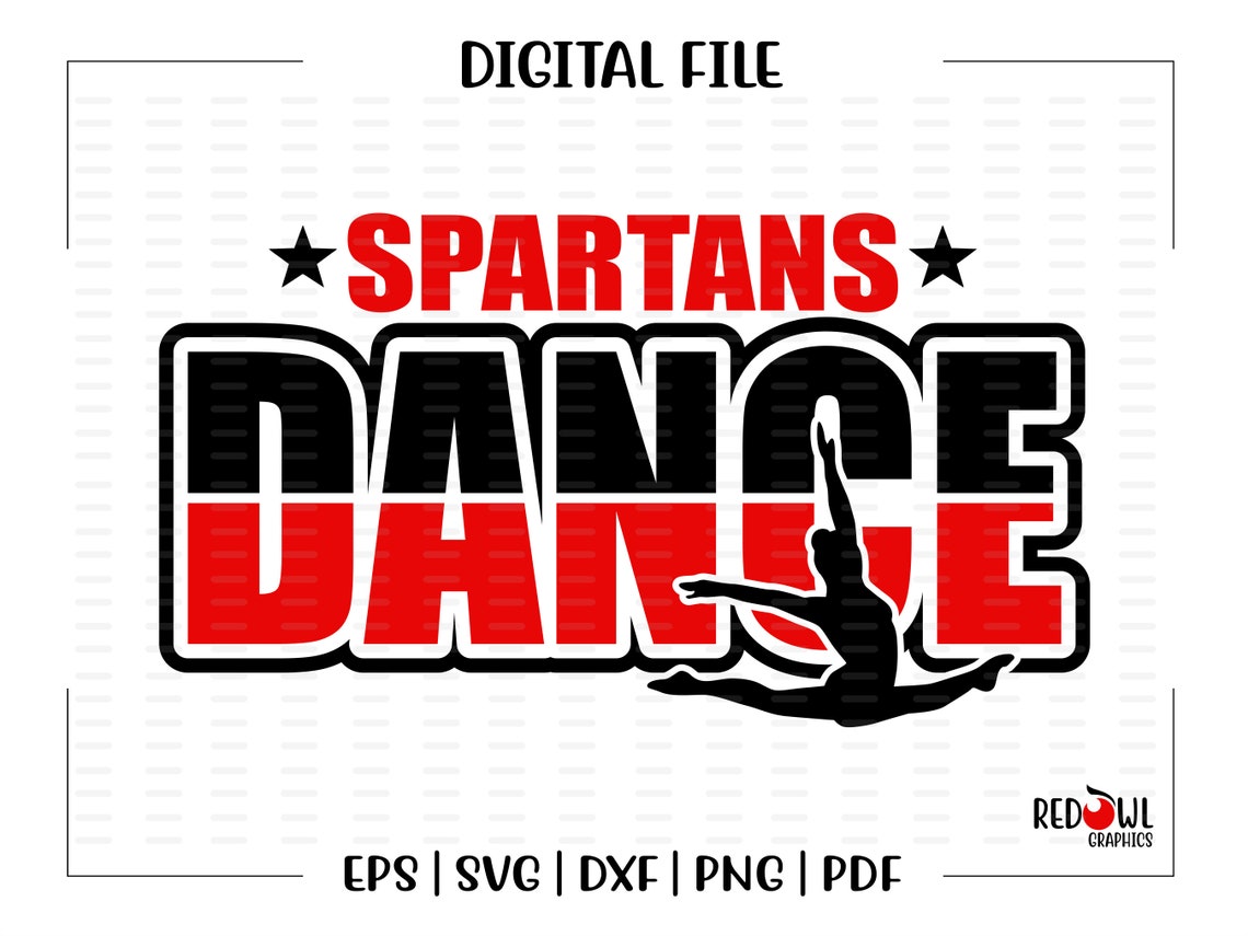 Dance Svg Spartan Dance Svg Spartan Spartans Dance Team - Etsy