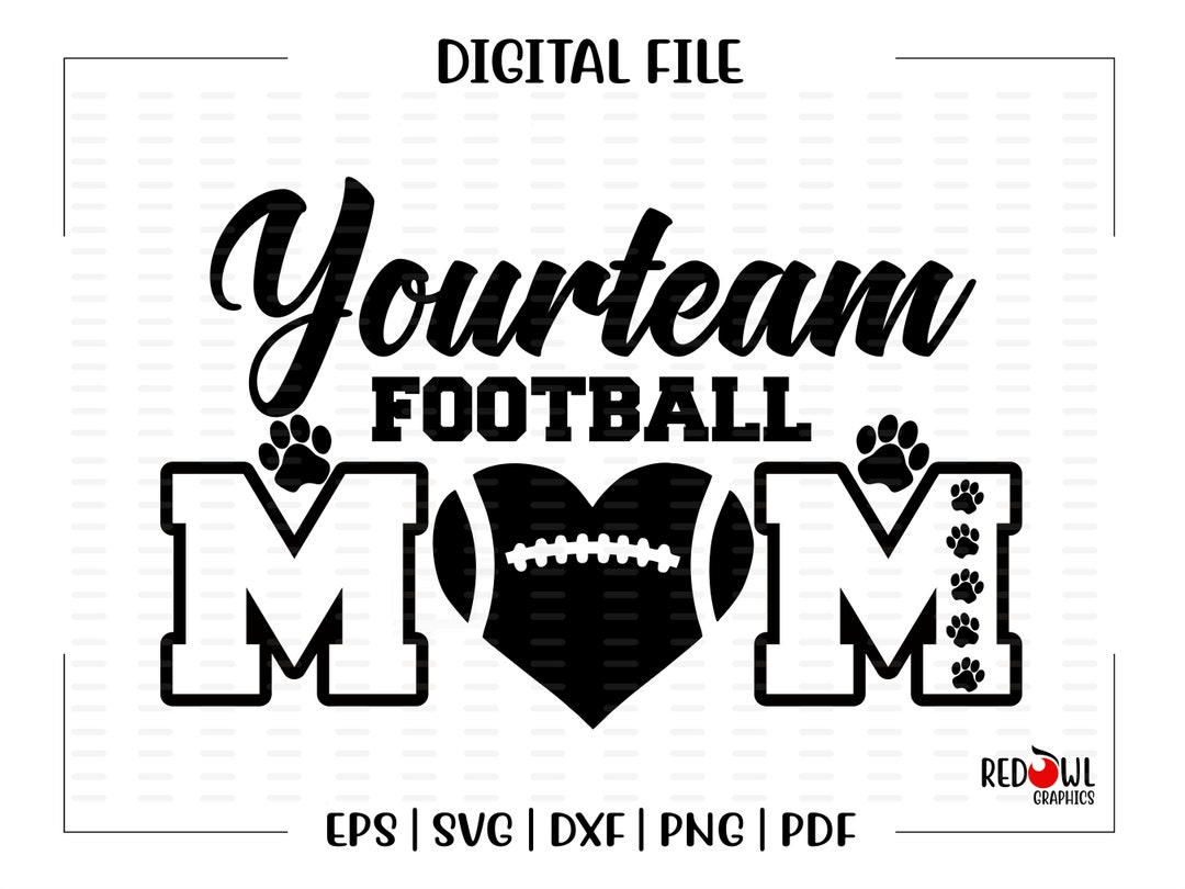 Custom, Personalized, Football Mom Svg, Football, Mom, Team, Mascot ...
