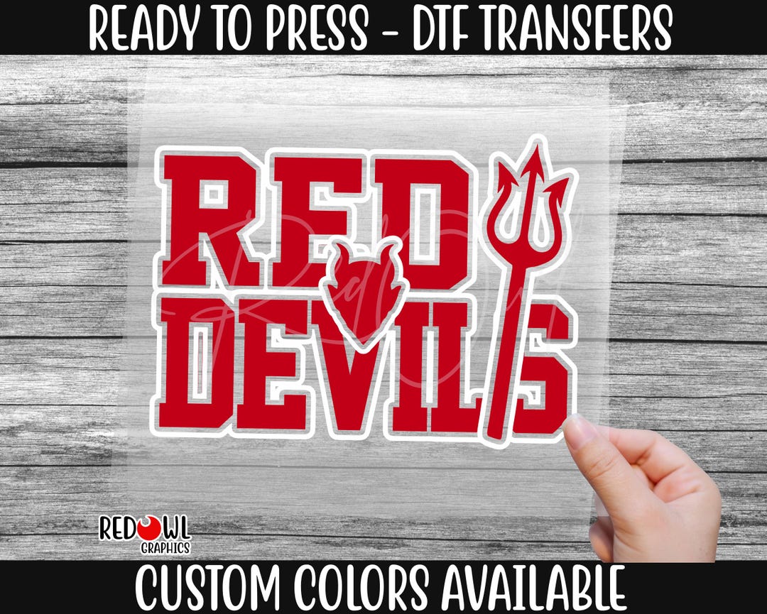 Ready to Press, Red Devils, Red Devils DTF, Custom DTF Transfer, Heat ...