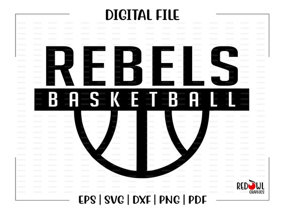 Basketball Svg Rebel Basketball Svg Rebel Rebels | Etsy