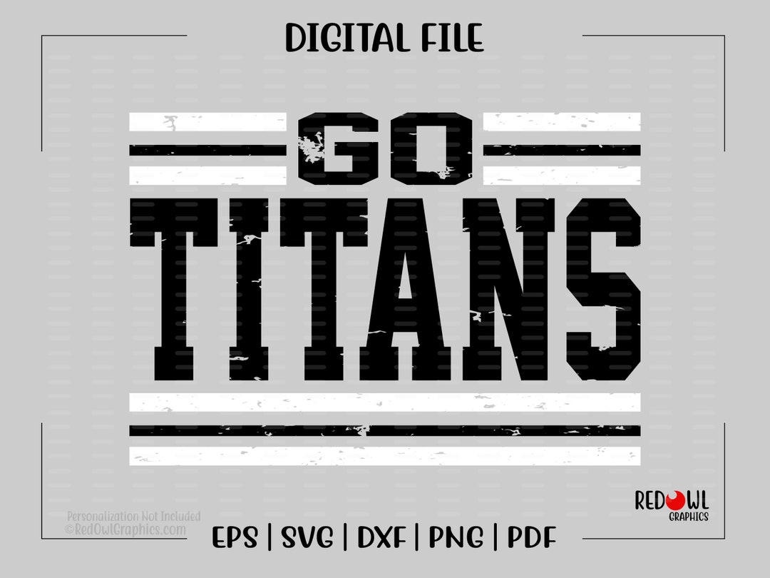 Titan Svg, Titans Svg, Titan, Titans, Mascot, Distressed, Svg, Dxf,eps ...