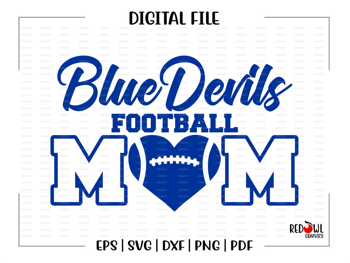 Football Mom Svg Blue Devil Svg Football Mom Devil Blue - Etsy