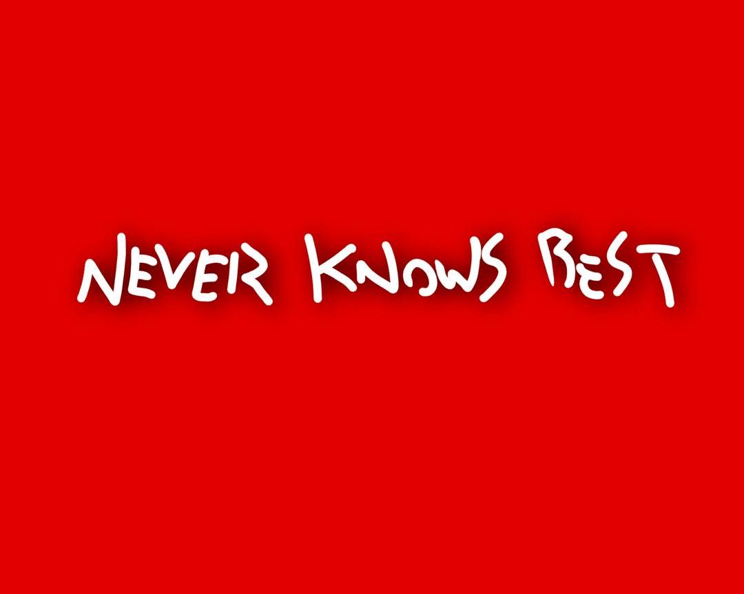 Never Knows Best FLCL Vinyl Decal - Etsy