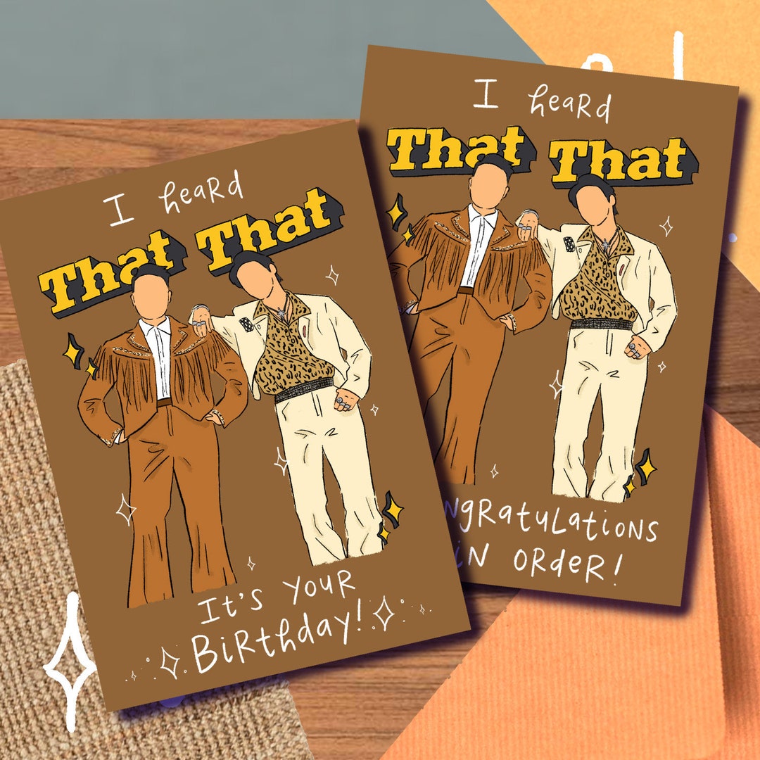 Suga Psy "that That" Card/print, Birthday, Special Day, Graduation, and ...