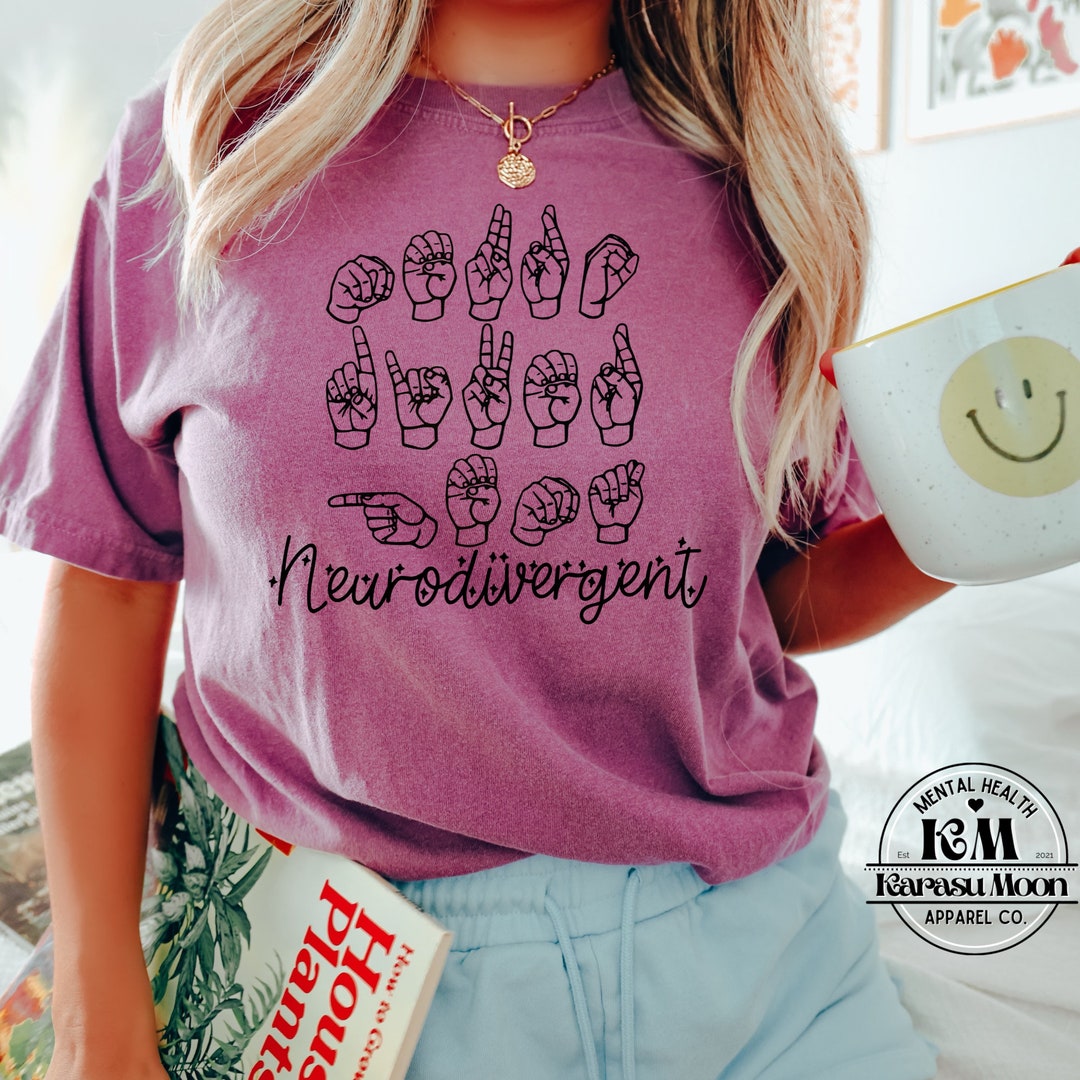 Neurodivergent Sign Language Comfort Colors Shirt - Etsy