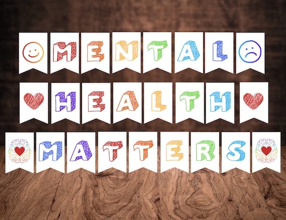 Mental Health Matters Banner Printable Mental Health Matters | Etsy