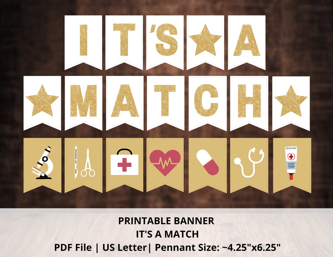 It's A Match Printable Banner | Residency Match Day Printable Gold ...