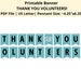 Thank You Volunteers Banner | Printable Volunteer Appreciation Banner ...
