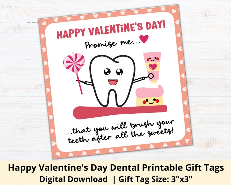 Printable Valentine's Dental Gift Tags | Printable Valentines Tooth ...