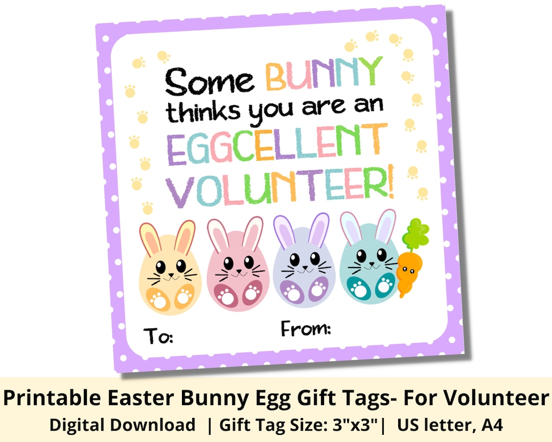 Easter Gift Tag for Volunteer | Printable Easter Bunny Volunteer Gift ...