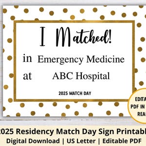 Editable Residency Match Day Sign 2025 | Printable I MATCHED Gold ...