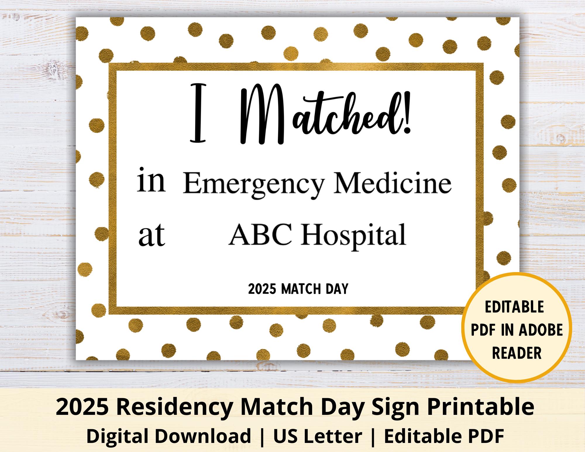Editable Residency Match Day Sign 2025 | Printable I MATCHED Gold ...