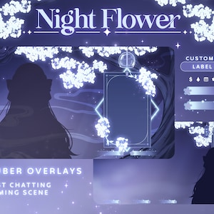 Night Flower - Twitch Streamer Set | Vtuber Overlay | Background ...