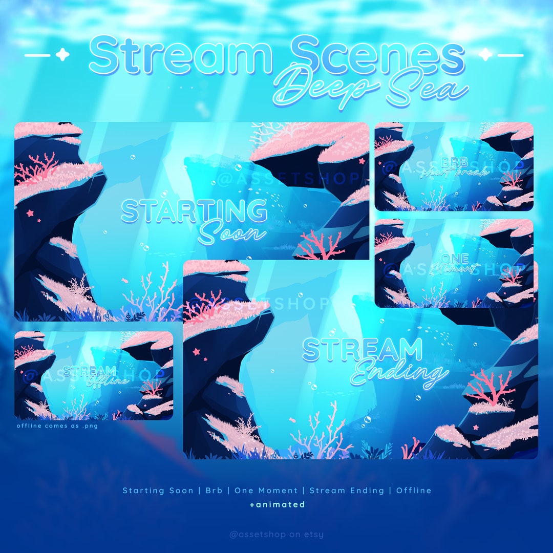 Deep Sea Intermission Scenes OBS Twitch Scenes Animated Ocean Scenes ...