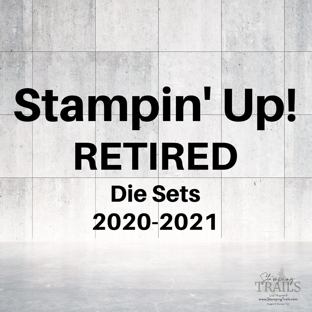Stampin' Up! RETIRED 2020-2021 Die Sets - Etsy