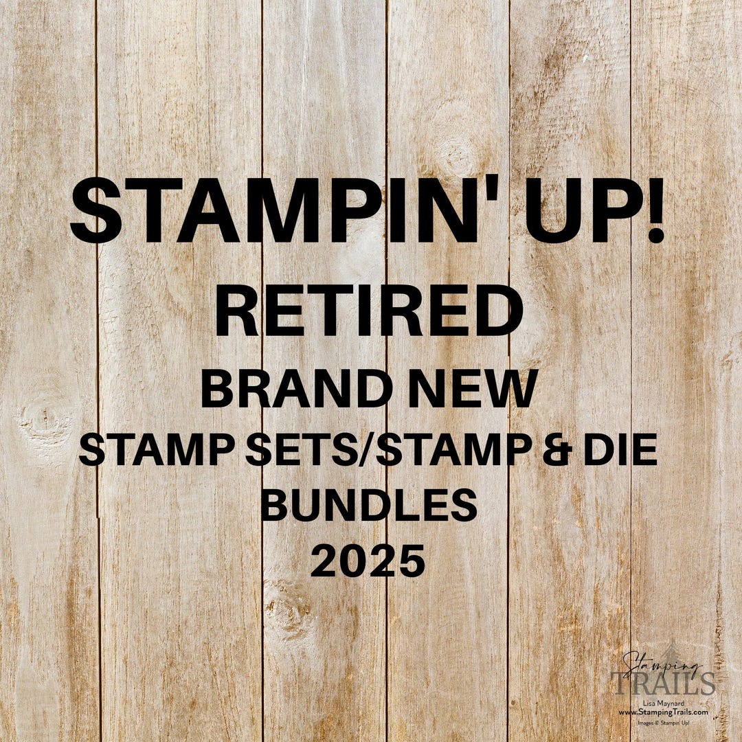 Stampin' Up! BRAND NEW RETIRED Stamp Sets/bundles 2025 - Etsy