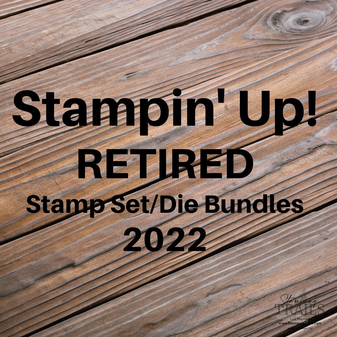 Stampin' Up! RETIRED Stamp Set/die Bundles 2022 - Etsy