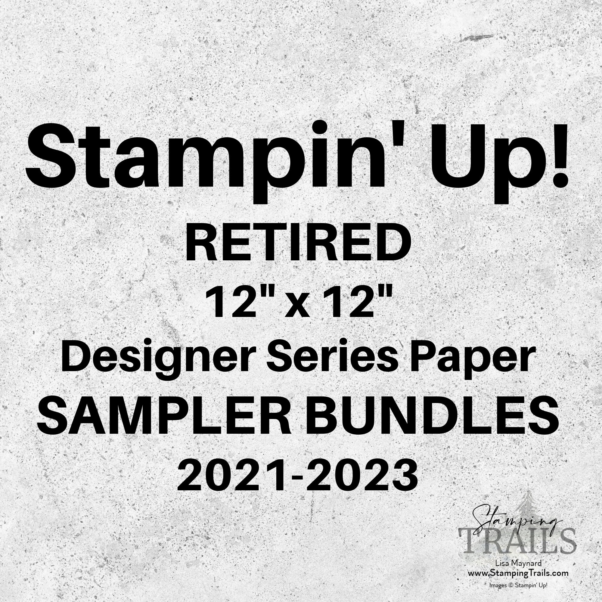 Stampin' Up! RETIRED 12" X 12" Designer Series Paper SAMPLER BUNDLES ...