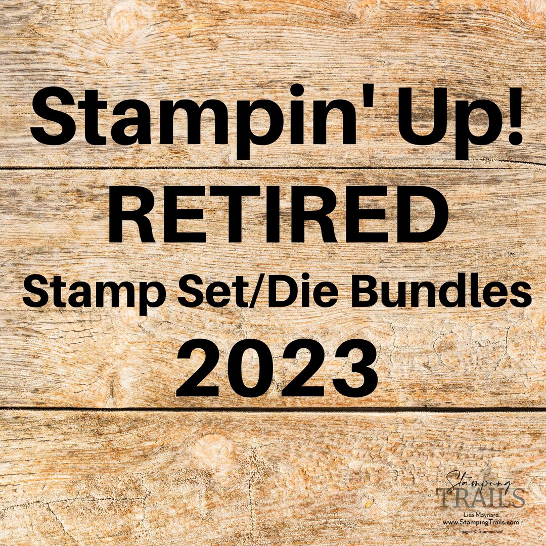 Stampin' Up! RETIRED Stamp Set/die Bundles 2023 - Etsy
