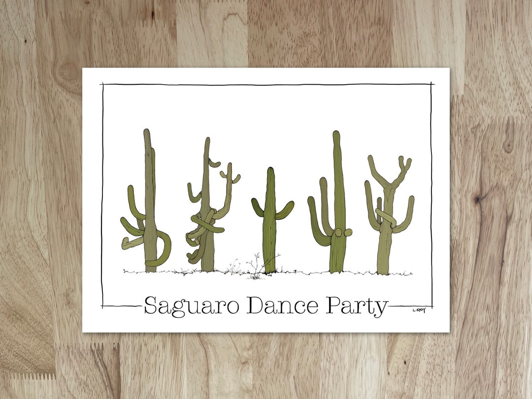 Saguaro Cactus Card - "saguaro Dance Party". Blank Inside - Perfect for ...
