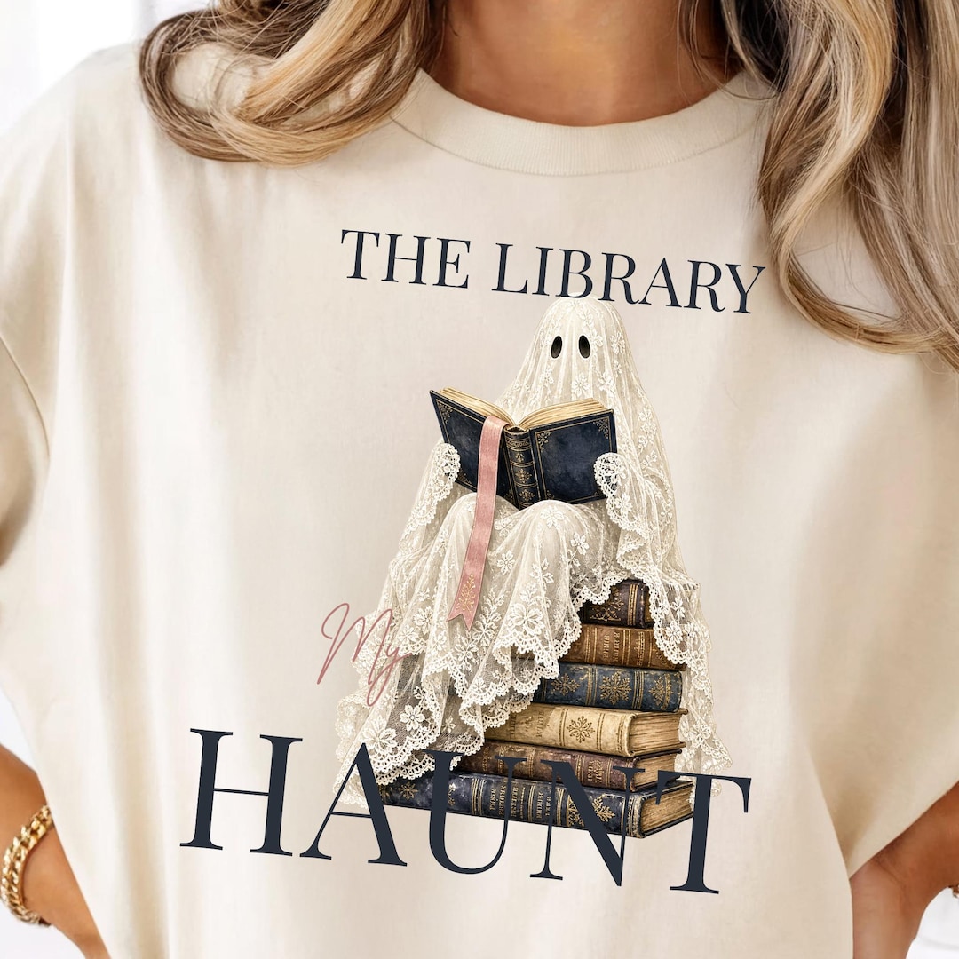 The Library is My Haunt PNG – Ghost Book Lover Halloween Shirt - Etsy